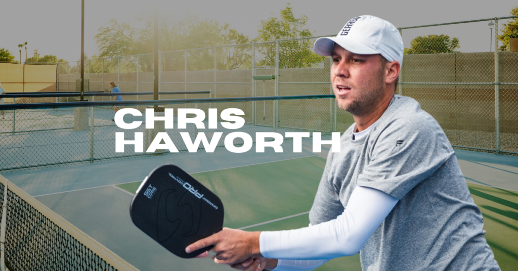 Pickleball Player Profile: Chris Haworth - Pickleball Surge