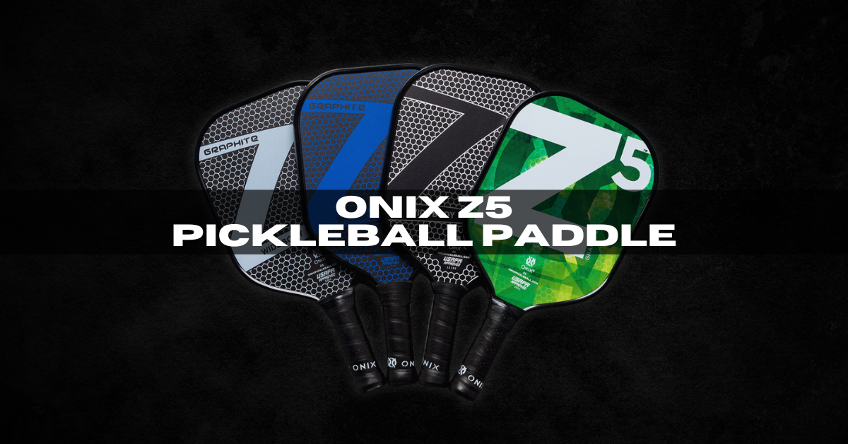 Onix Z5 Pickleball Paddle Review - Pickleball Surge